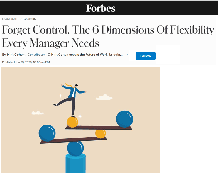 6 Dimensions Of Flexibility Every Manager Needs | Nirit Cohen